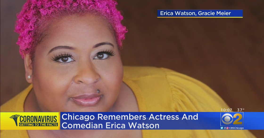 Chicago Actress, Standup Comedian Erica Watson Dies Of COVID-19 ...